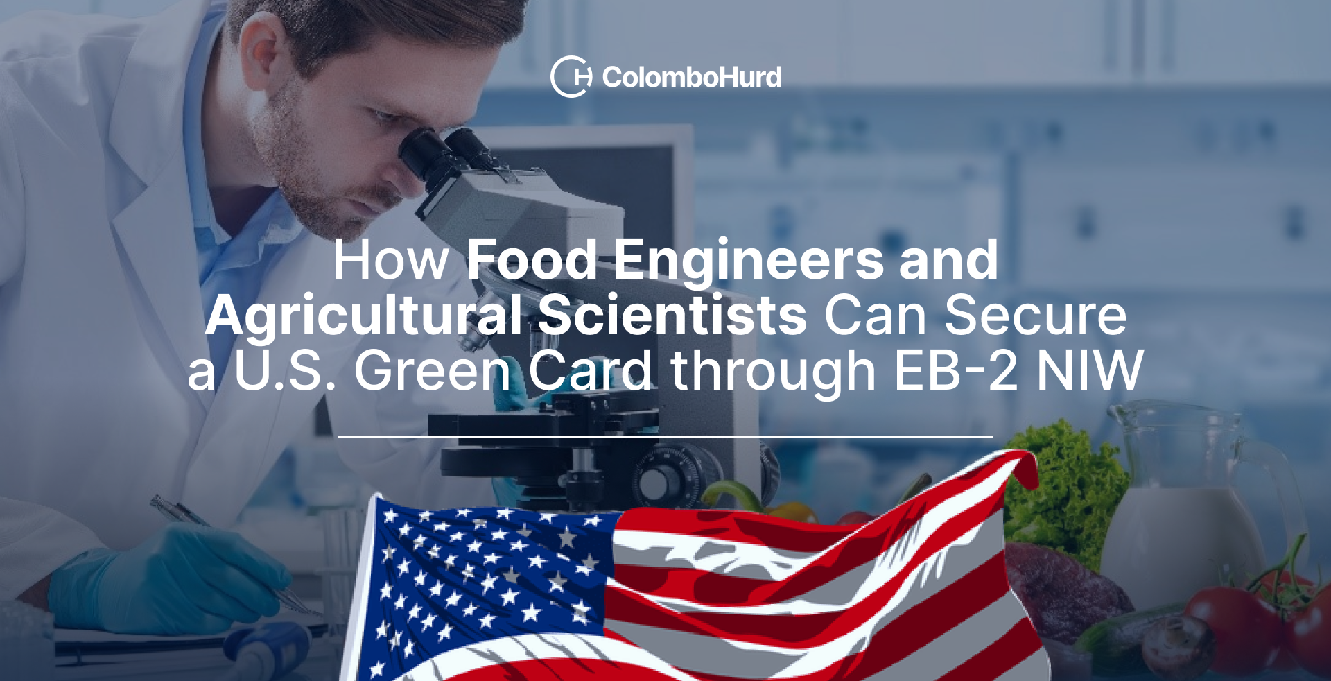 U.S. Green Card for Food Engineers & Agricultural Scientists