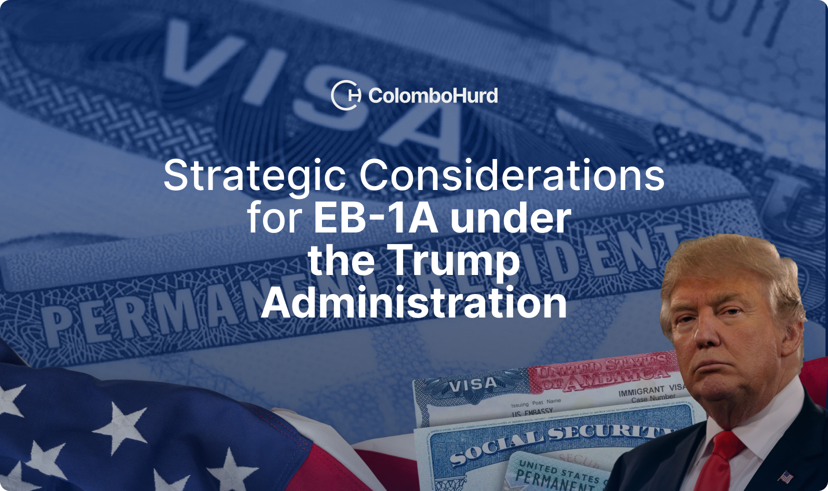 EB-1A Strategic Considerations under the Trump Administration