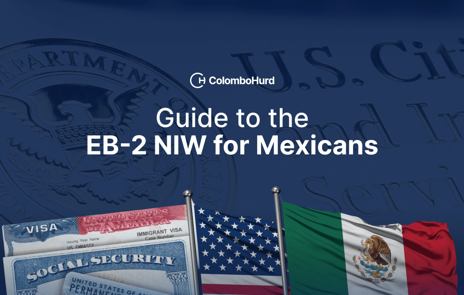 EB-2 NIW Mexico: Complete 2026 Guide